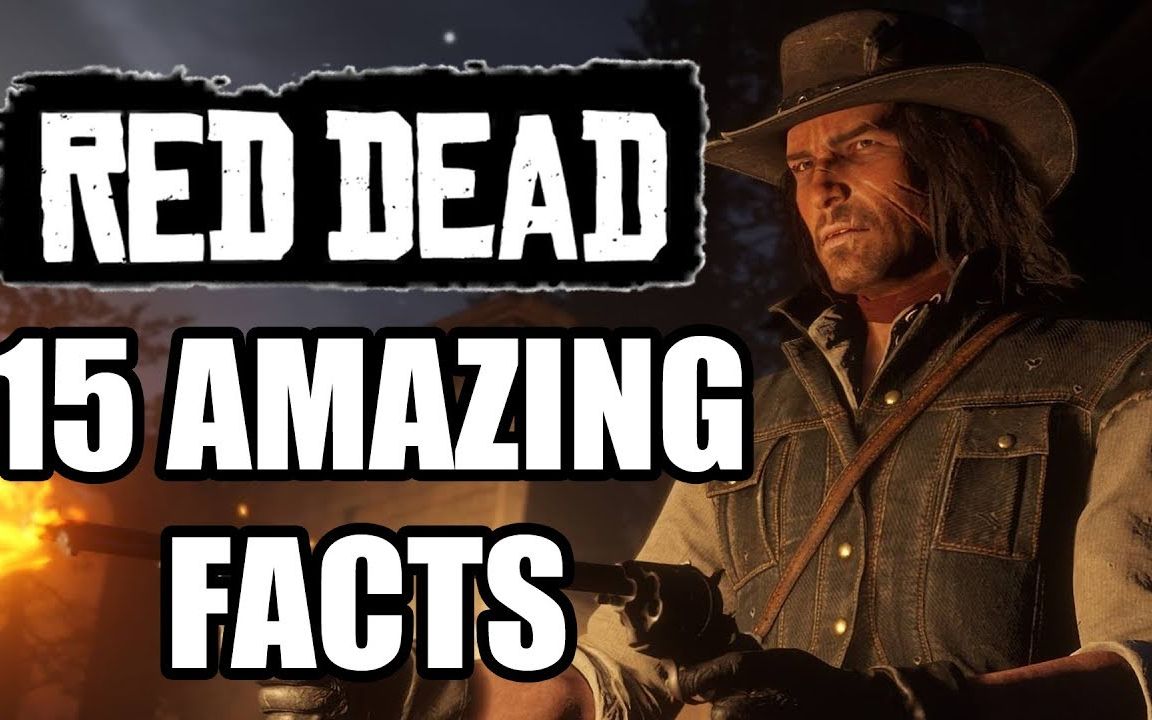 【荒野大镖客】你可能不知道的15个惊人的事实