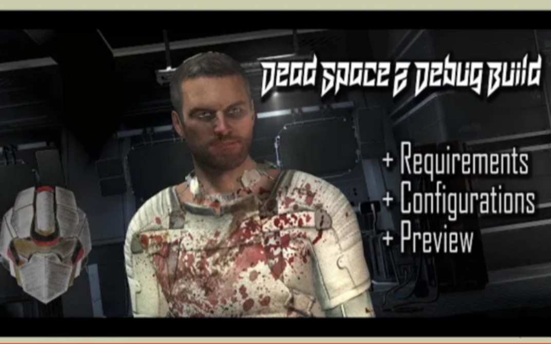 如何运行死亡空间2调试构建的教程【生肉】