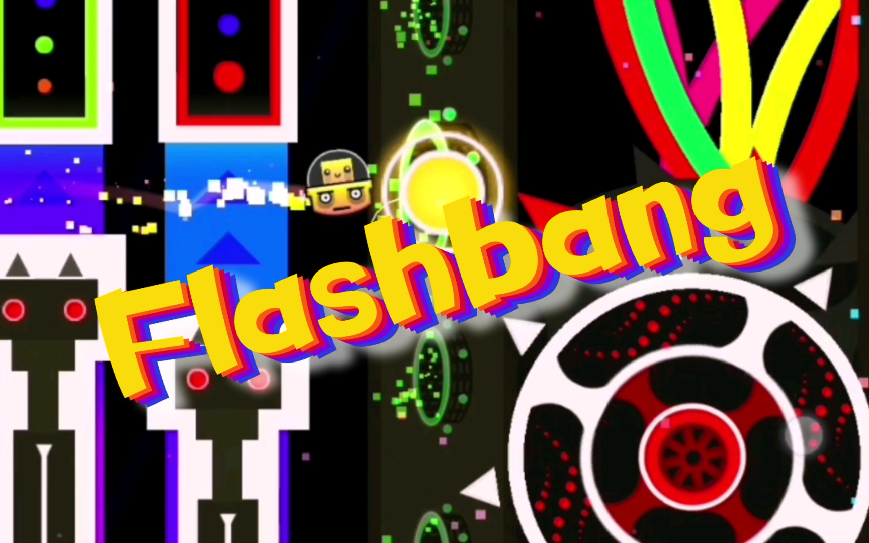 炫彩爆发【几何冲刺】Flashbang 100%,Discord岛的最简单Demon
