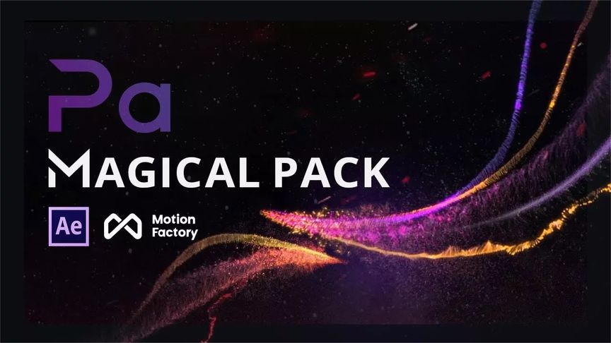 AE脚本-Magical Pack粒子特效模板Motion Factory预设包