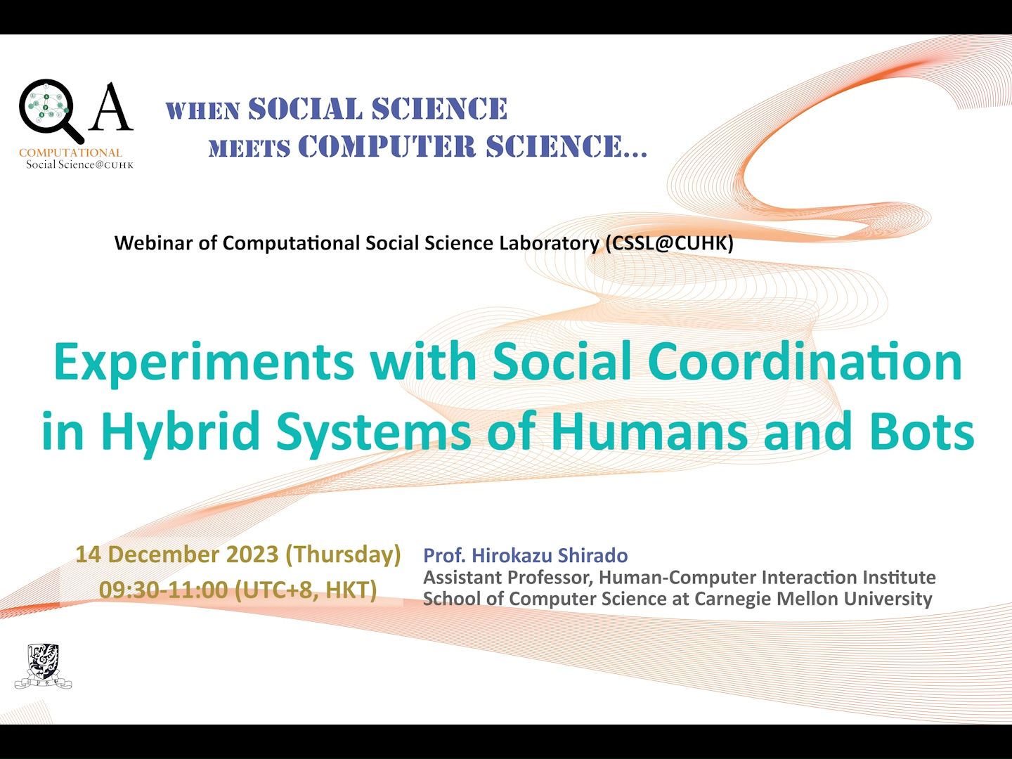 香港中文大学计算社会科学实验室 (CSSL@CUHK) 网络研讨会 – ...