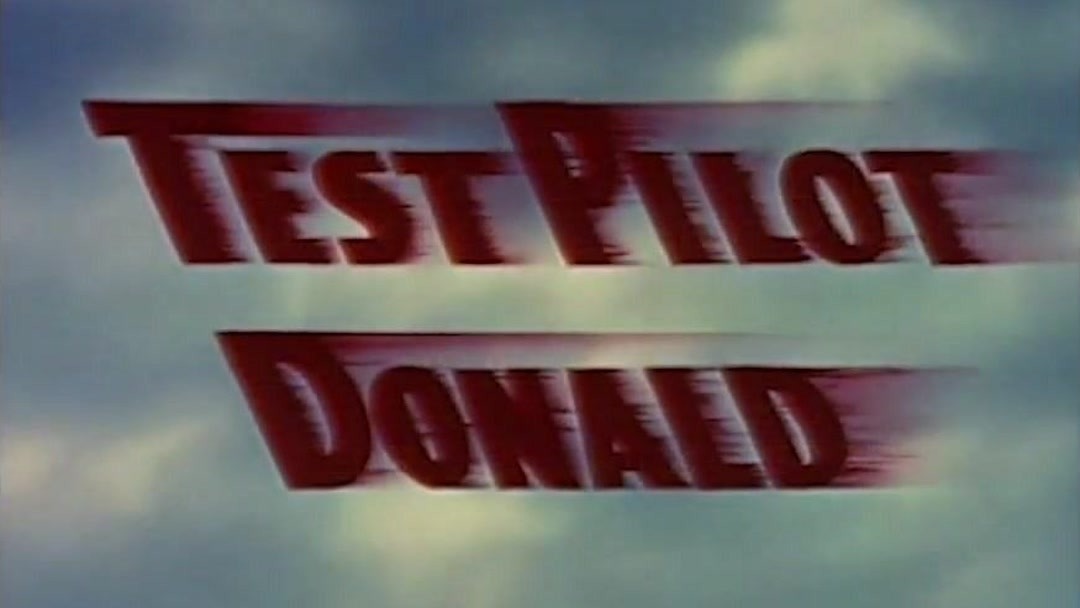 【搬运】迪士尼动画短片原版OP+ED:试飞员唐老鸭(1951年)