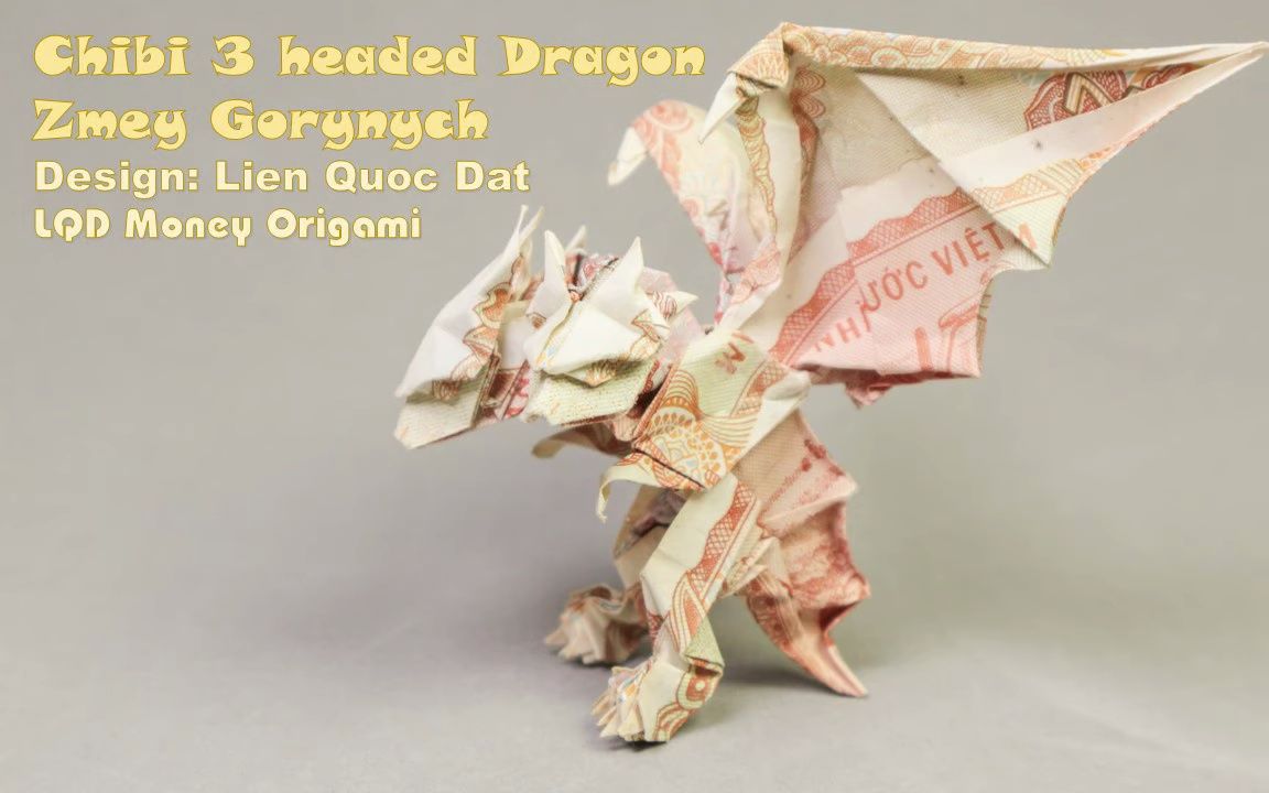 【LQD Money】三头喷火龙戈里尼奇纸币折纸教程Zmey Gorynych