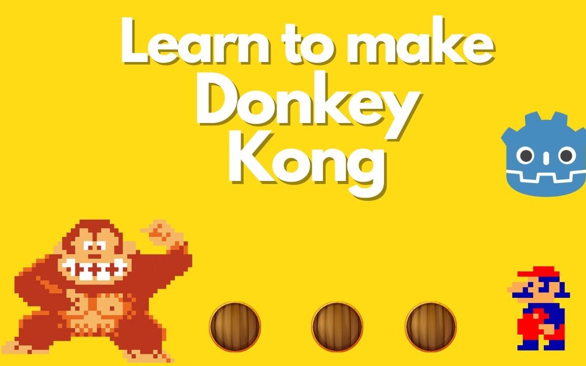 用 Godot 4 制作2D平台 Donkey Kong 大金刚闯关游戏完整教程!