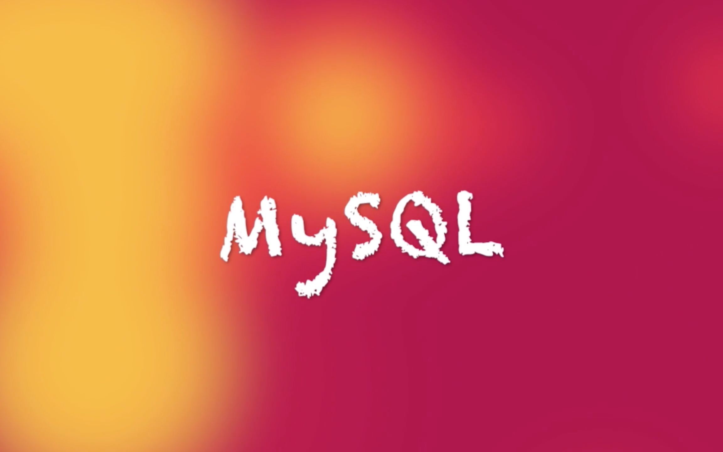 MySQL复习课录屏记录