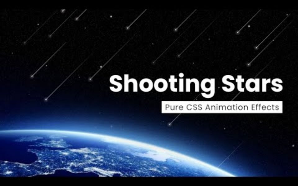 用CSS还原大片级的流星雨特效