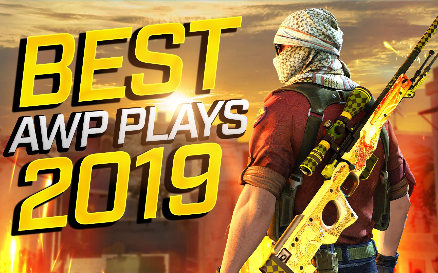 CSGO - 2019年度职业选手最佳AWP击杀