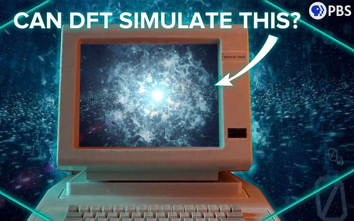 【中文字幕】PBS物理 - 如何用DFT模拟宇宙