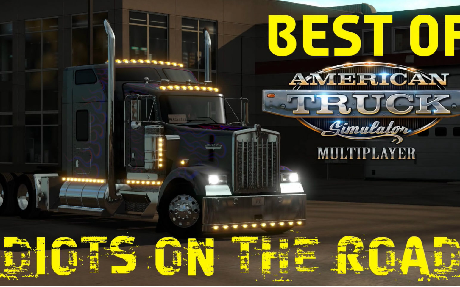 【搬运】美国卡车模拟 联机模式 马路杀手精华篇 EP1