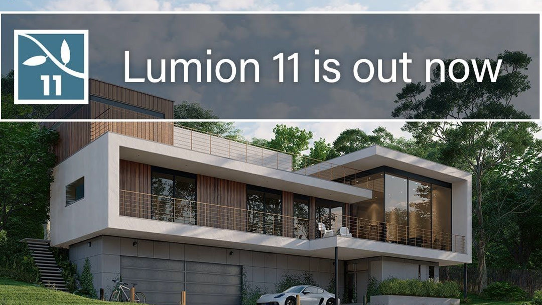 Lumion 11上线啦!一起来感受建筑渲染的新时代!