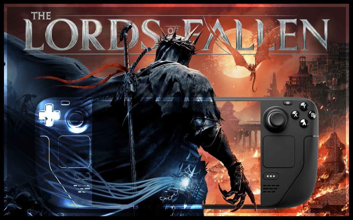 【Steam Deck】「堕落之主」实机运行测试/设置推荐|SteamOS|800P/...