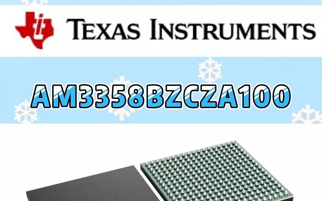 TI 系列 AM3358BZCZA100 AM335x 微处理器基于 ARM Cortex-A8 ...