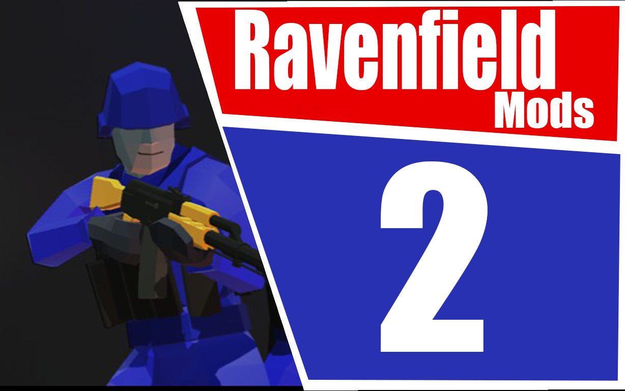 【战地模拟器】Ravenfield mods模组推荐第二期