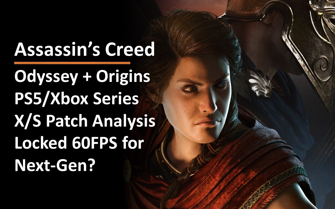 ...Foundry:《刺客信条:奥德赛》+《刺客信条:起源》主机版补丁评测