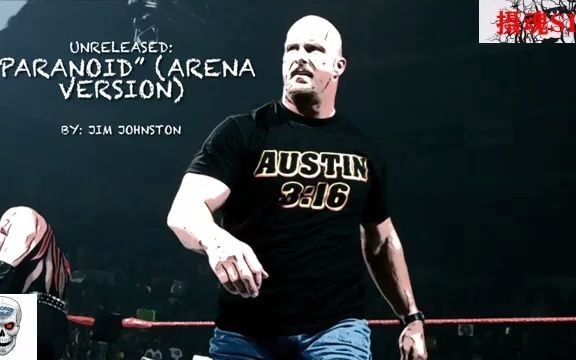 反派Stone Cold Steve Austin出场乐重置版2022 “Paranoid” (...