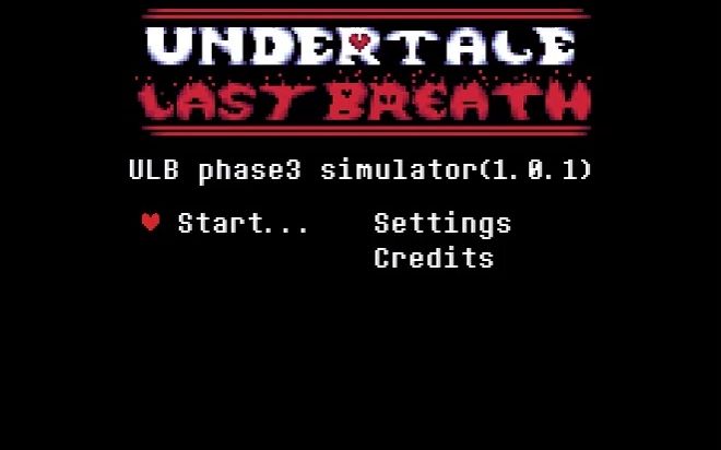 UnderTale Last Breath 最后的呼吸第三阶段模拟器通关