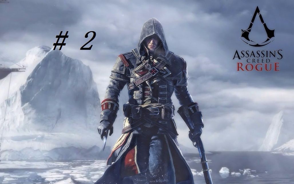 【剧情向】刺客信条:叛变 正常版第二期(这次画质不错)