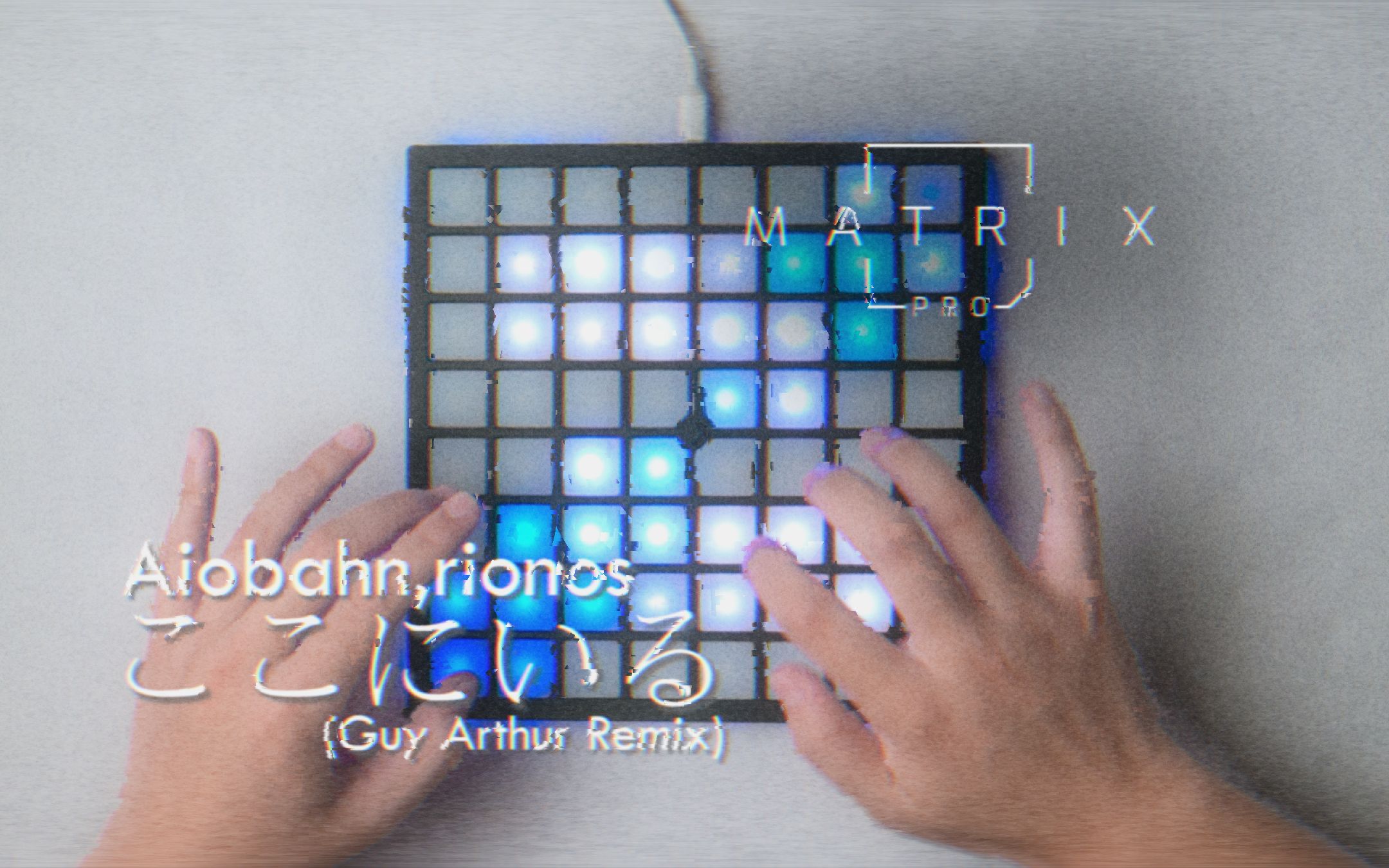 Aiobahn,rionos - ここにいる (Guy Arthur Remix) || Matrix Pro Performance