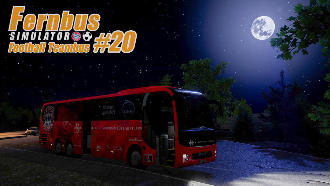 长途客车模拟-球队大巴:平局过后 欣赏柏林夜景并向主场出发