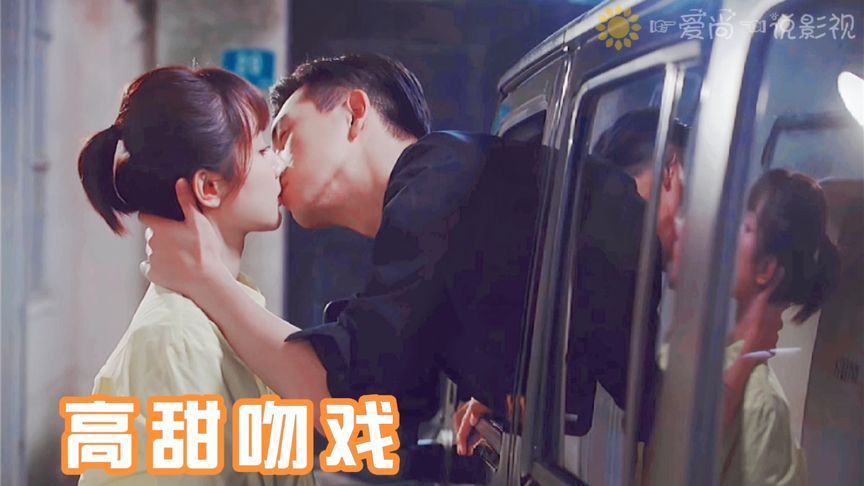 盘点杨紫高甜吻戏名场面 齁甜齁甜 太上头了最后一段好甜呀