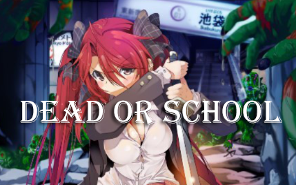 【死亡学校】无解说游戏流程/全收集【DEAD OR SCHOOL】