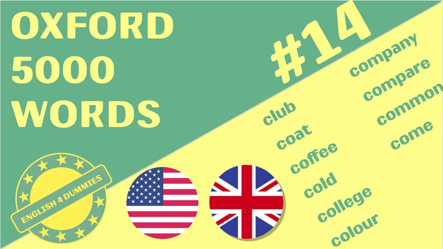 第14课,牛津5000单词速成(美音+英音)必须懂的5000个英文单词