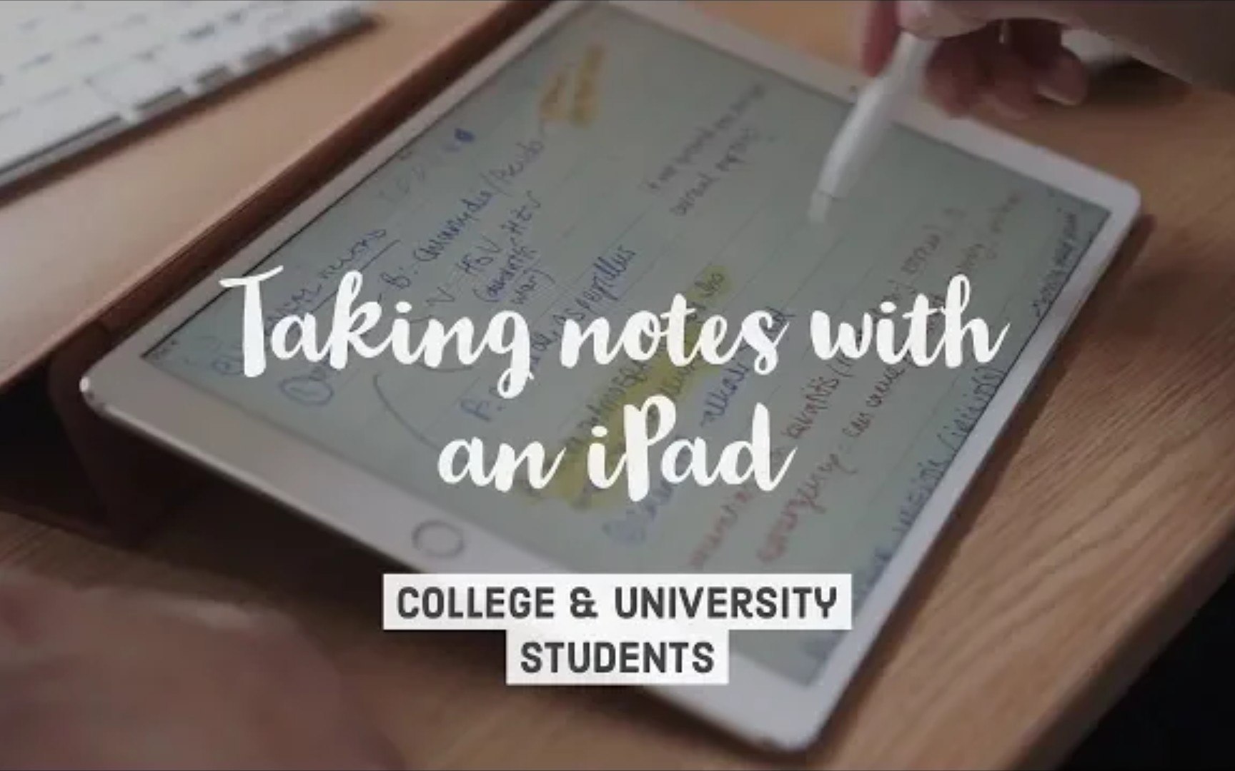 【Ali Abdaal】剑桥医学院学霸如何用ipad做笔记