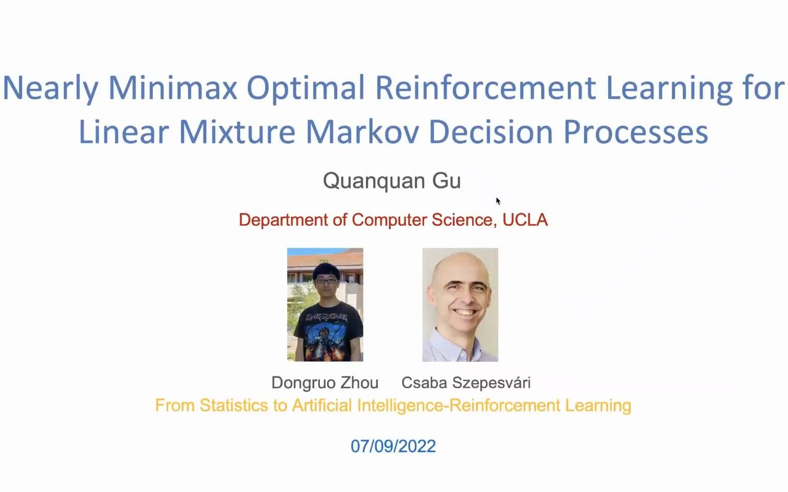 从统计学到人工智能国际研讨会——强化学习专题 0709P4 顾全全——...