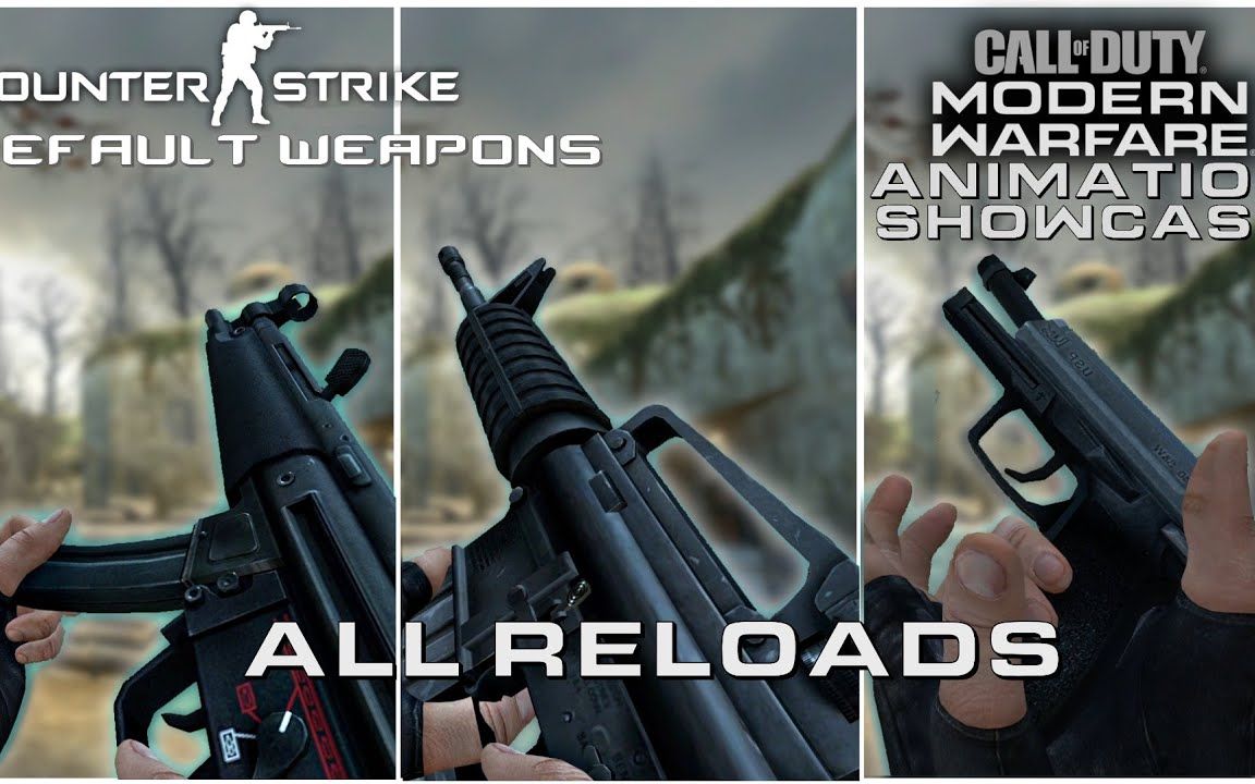 当你把CS起源的装填动作换成COD的