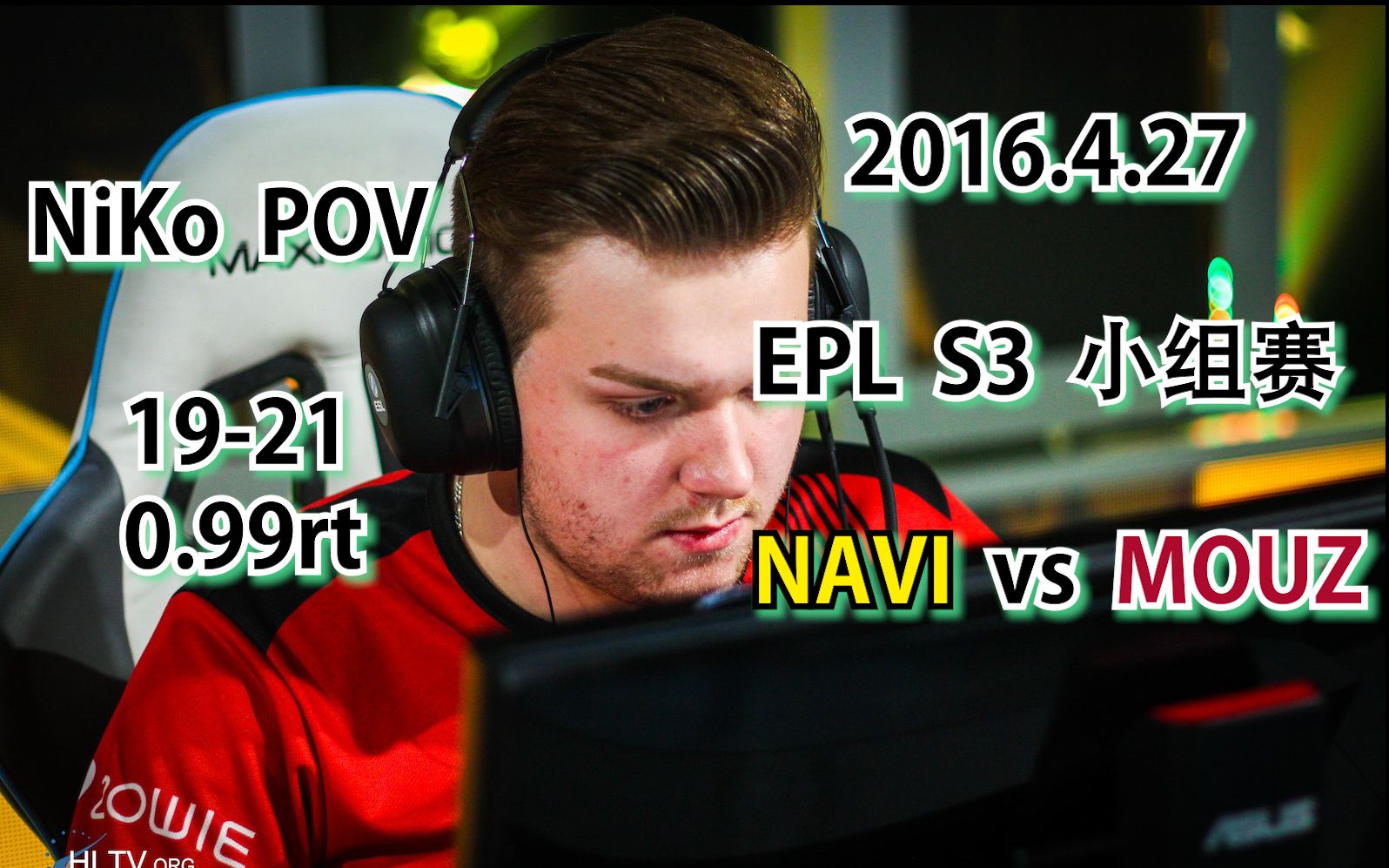 【CS:GO】NiKo POV 2016.4.27 EPL S3 小组赛 NAVI vs MOUZ