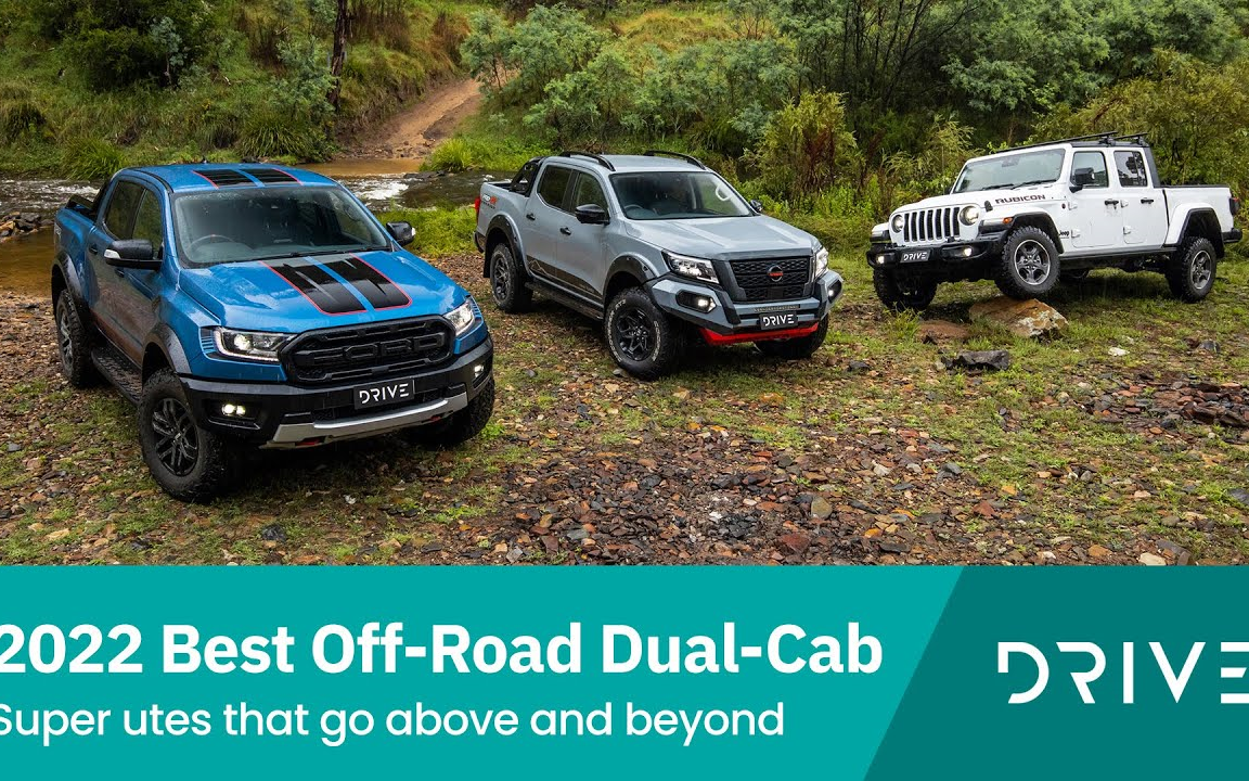 【Drive.com.au】2022最佳越野皮卡横评 福特撼路者猛禽版/JEEP...