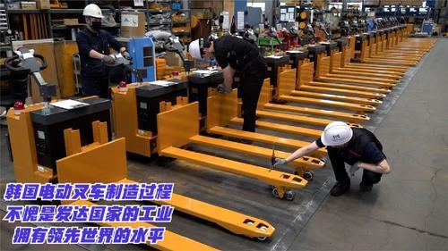 韩国电动叉车制造过程,不愧是发达国家的工业,这水准遥遥领先