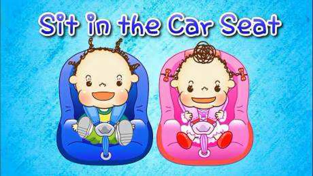 亲宝儿歌英语早教启蒙儿歌好习惯之坐安全座椅Sit in the CarSeat