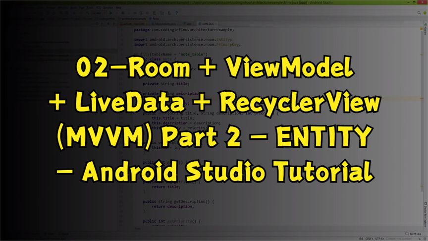02-Room + ViewModel + LiveData + RecyclerView (MVVM) Part 2
