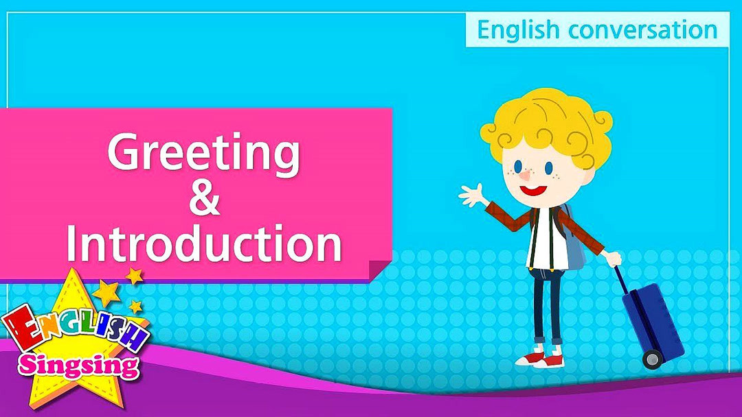 「角色扮演」怎么打招呼和自我介绍,少儿英语,美式原版教材