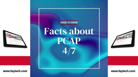 飞帆泰 - 投射式多点电容触摸技术(PCAP)