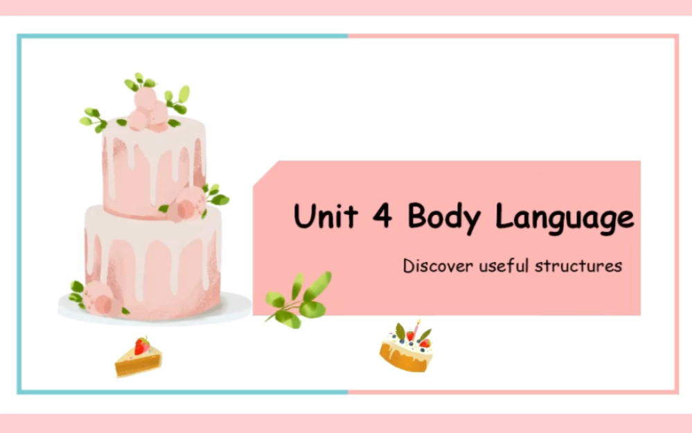 ...一unit4语法课件 unit4《Body Language》 动词ing形式做主语和表语