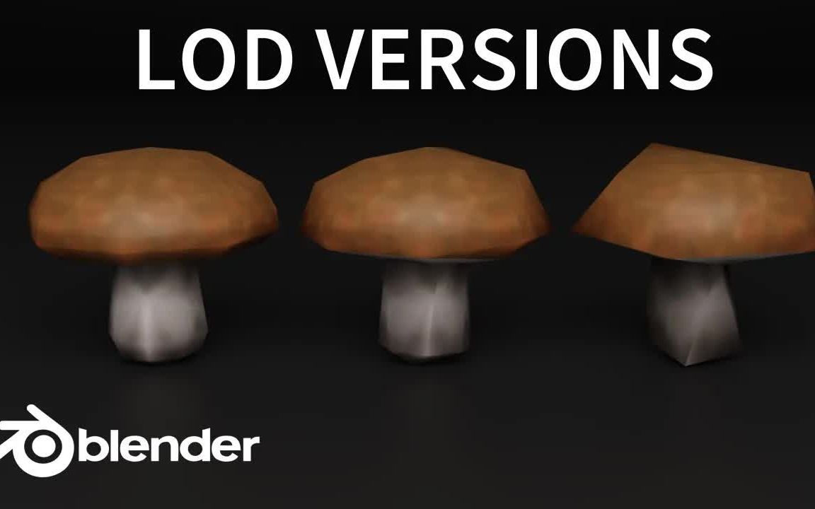 iBlender中文版插件 如何在 Blender 中使用 LOD 版本优化游戏资源 ...