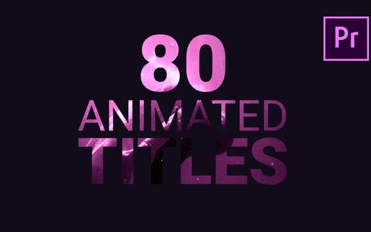 PR模板-80个简单文字标题动感排版预设动画