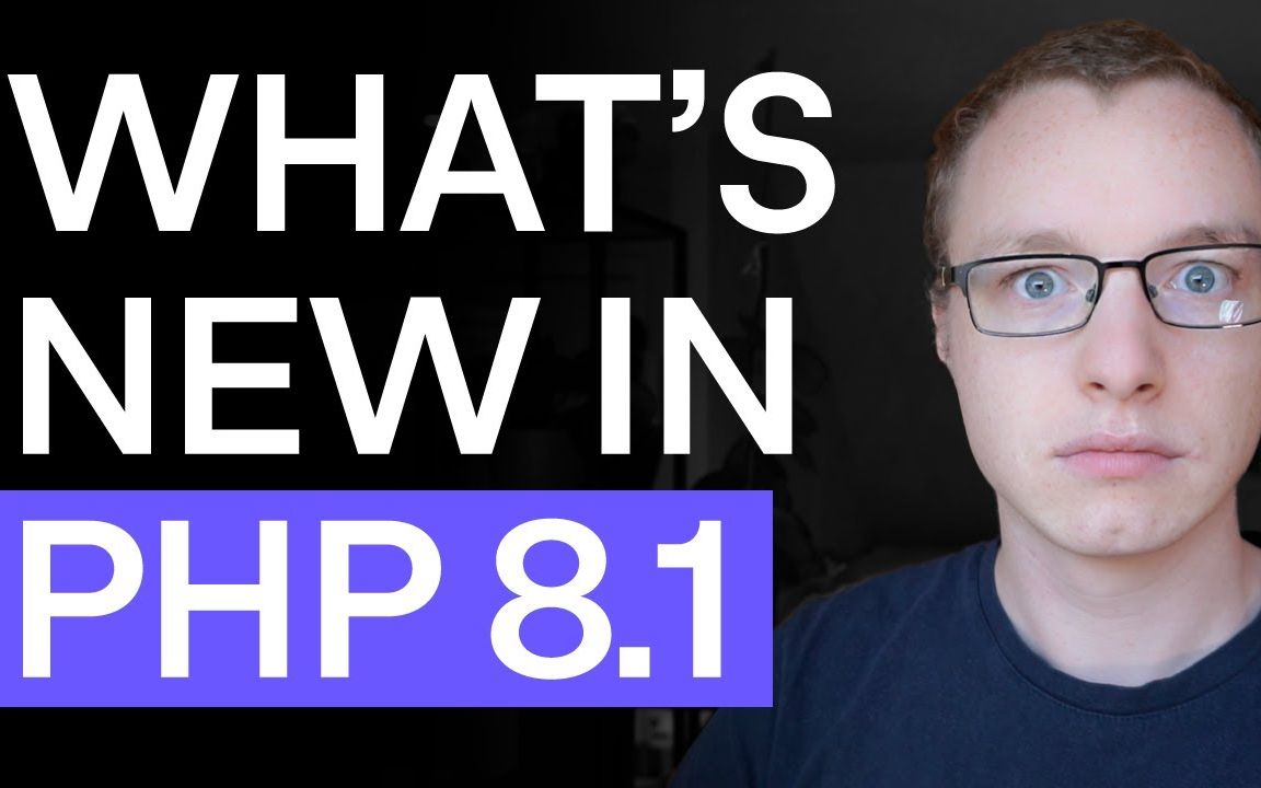 PHP 8.1 有哪些值得关注的新功能?大咖在线分享!