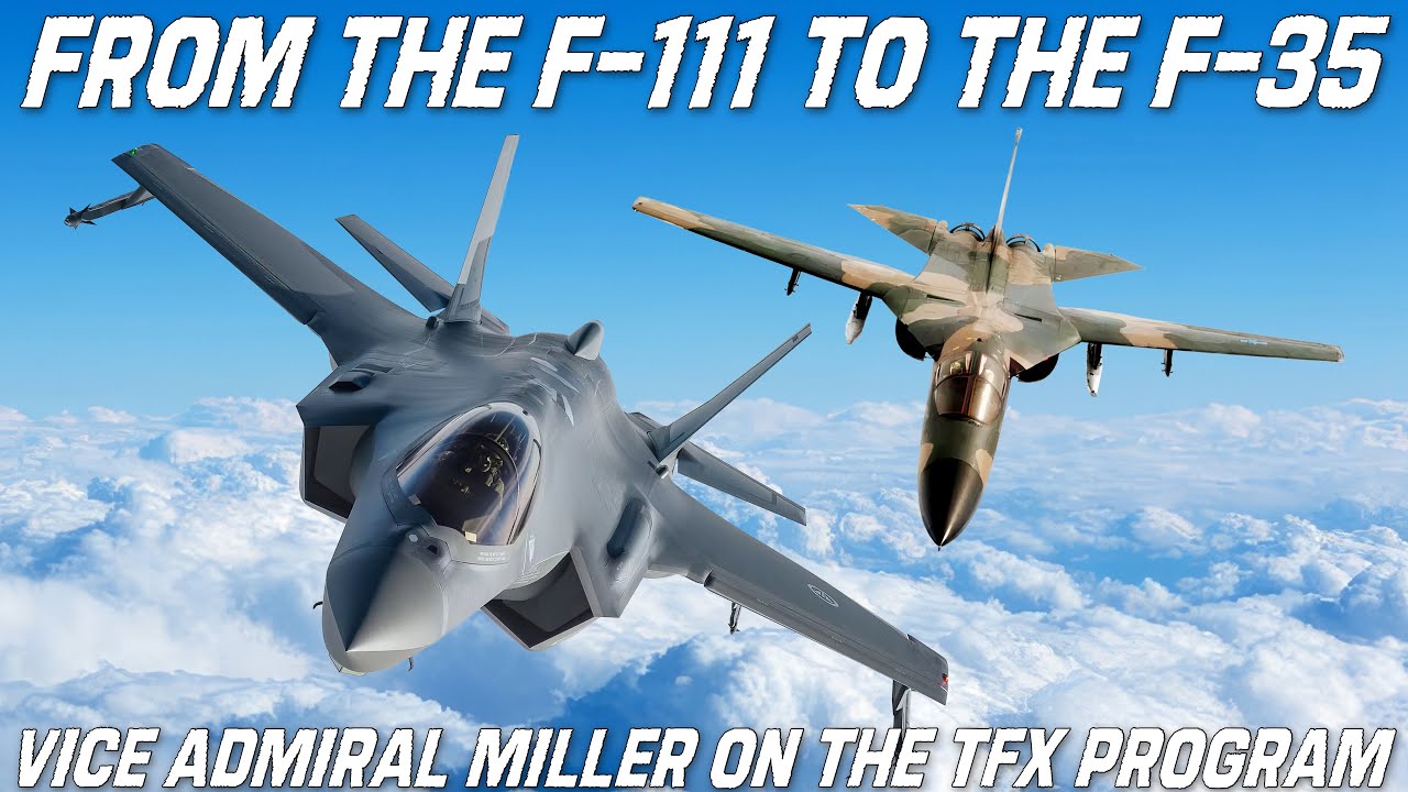 【DroneScapes】从F-111到F-35|TFX⧸JSF程序与米勒中将的共性