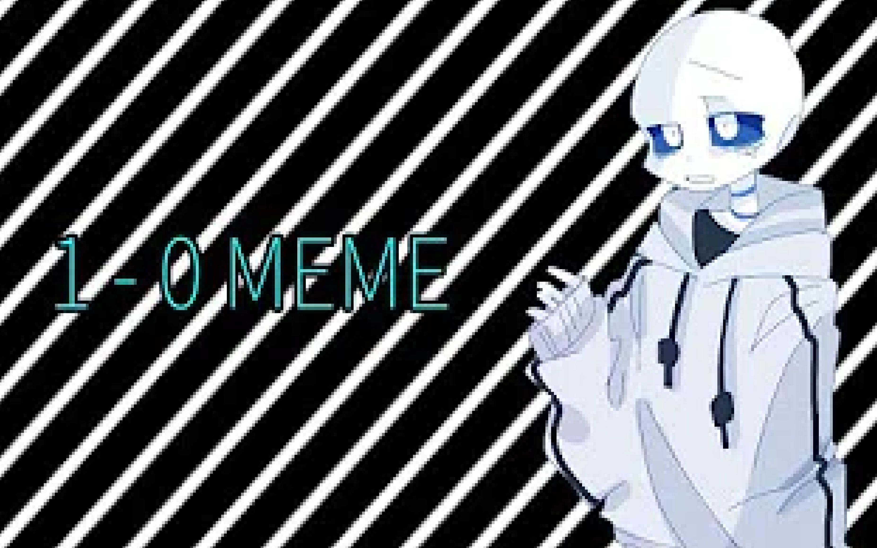 【Undertale过于可爱】[MEME] 1 - 0 | Vent