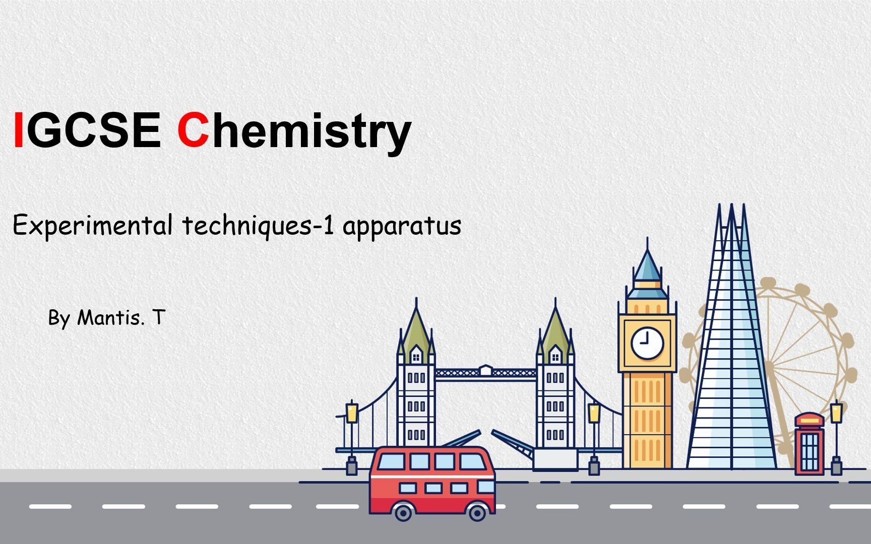 IGCSE chemistry - experimental chemistry-1 实验仪器简介