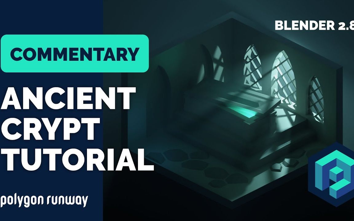 【Blender】【中文字幕】古代墓穴低模教程