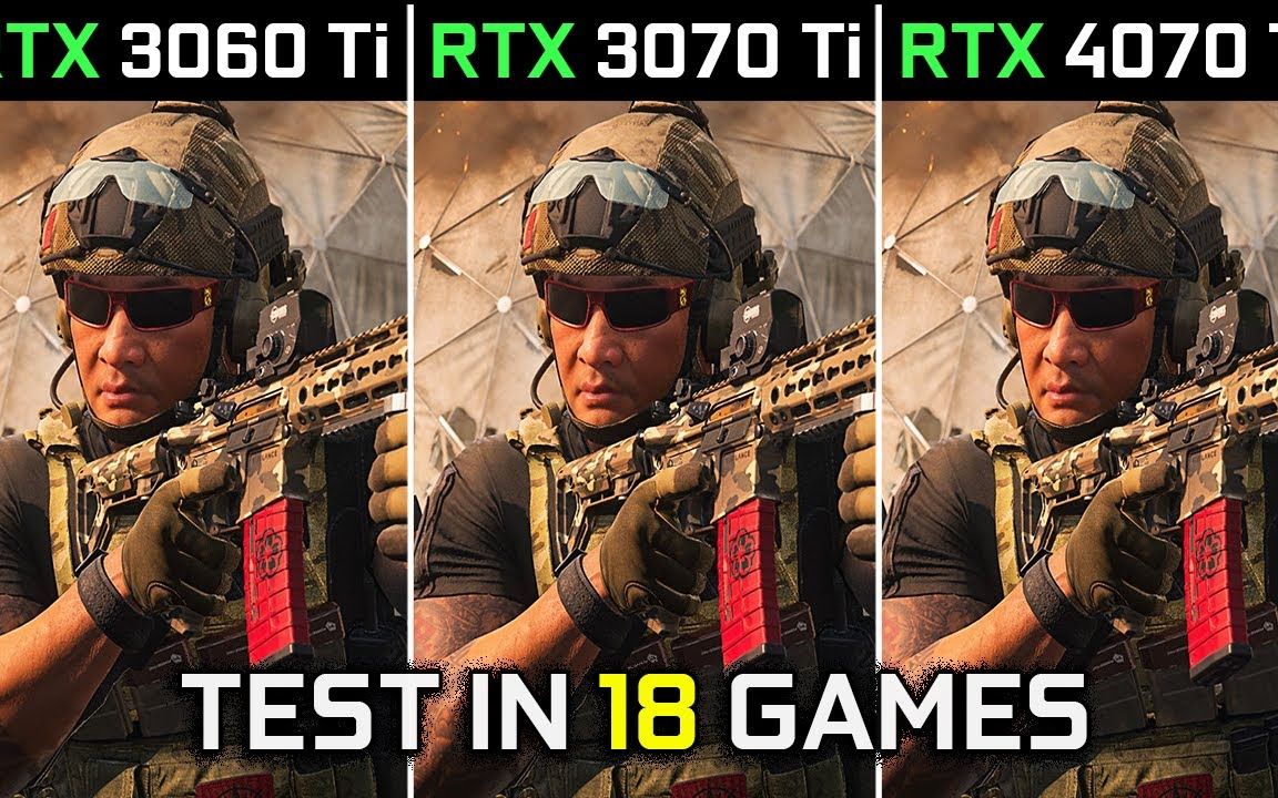 ...3070 Ti vs RTX 4070 Ti,1080P、2K画质、4K画质18款游戏测试对比。