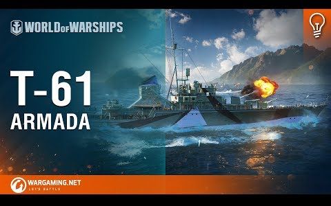 【战舰世界】无敌舰队ARMADA:T61