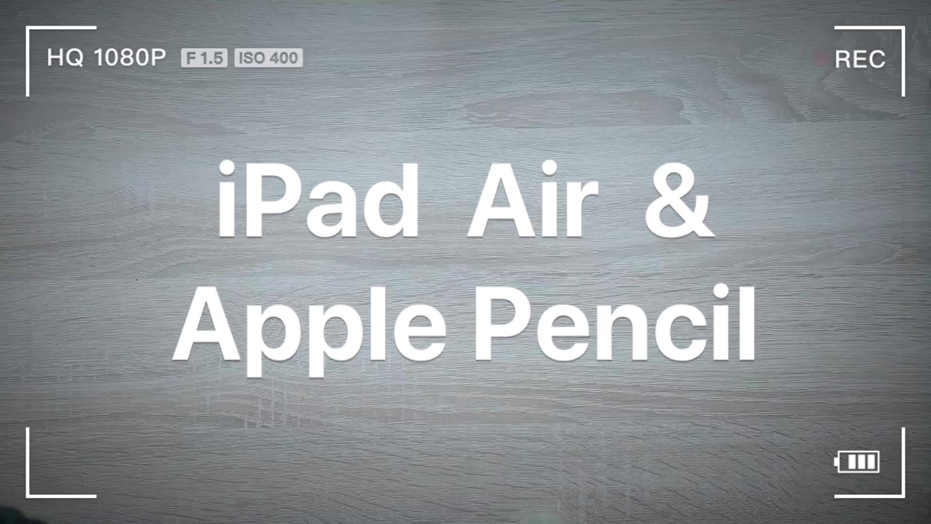 iPad Air & Apple Pencil