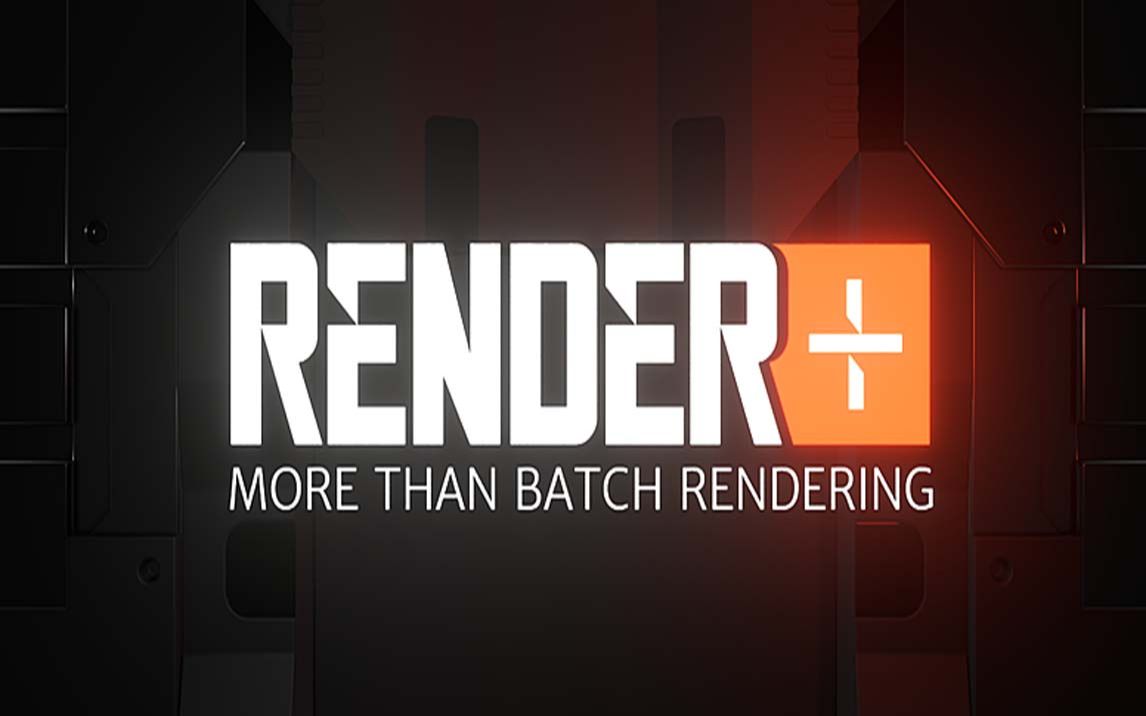 Blender黑科技插件,超快速批量渲染工具下载 Render+ V2.5
