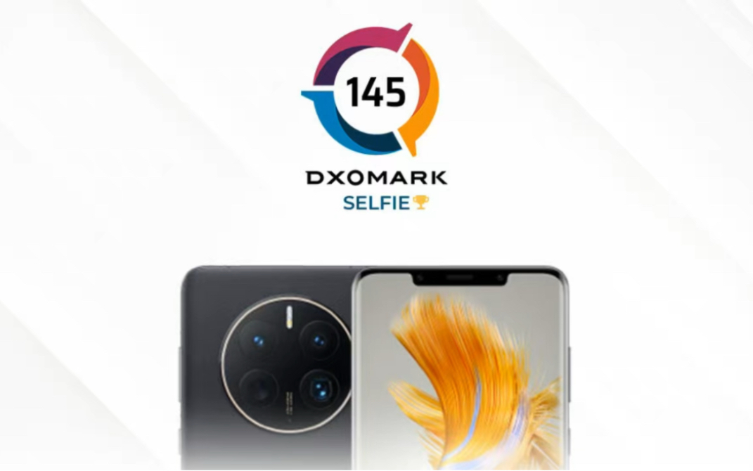 苹果败了!华为 Mate 50 Pro 前后摄像头得分 DXO 排名第一!