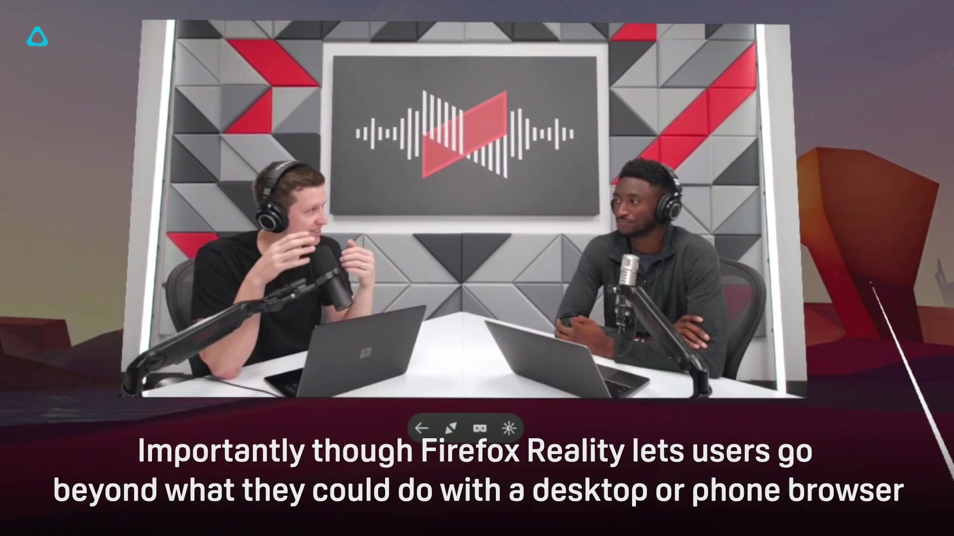 VIVE TALK-使用VIVE Flow和Firefox Reality在虚拟现实中浏览网页
